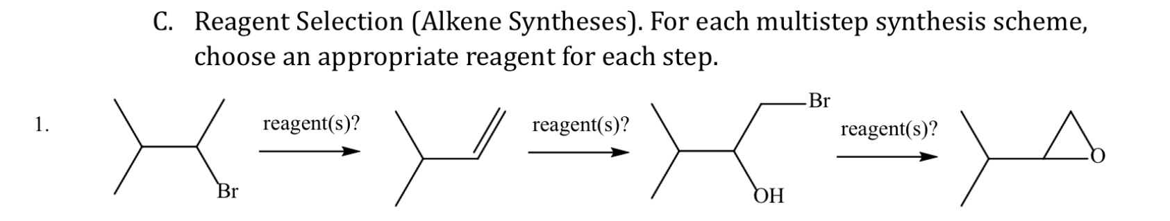 Solved C. Reagent Selection (Alkene Syntheses). For each | Chegg.com