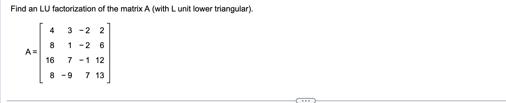 Solved Find An Lu Factorization Of The Matrix A With L Unit