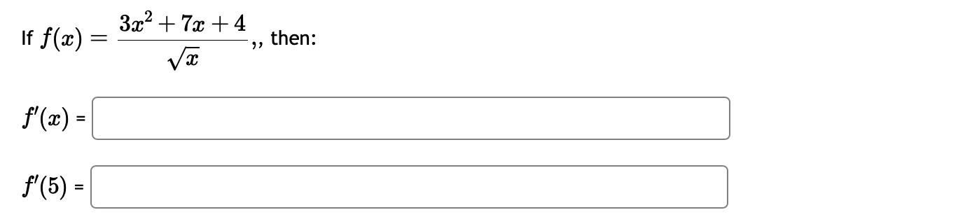 Solved Let f(x)=x+4x. Find the values of x where f′(x)=3. | Chegg.com