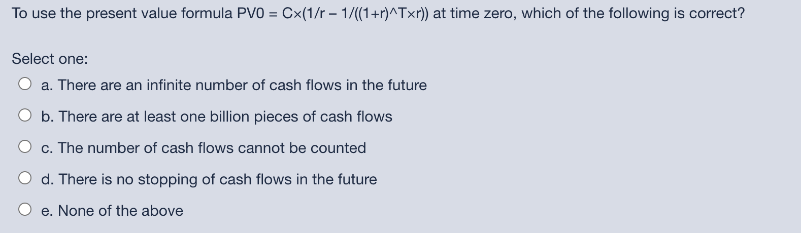 Solved To use the present value formula PVO = Cx(1/r – | Chegg.com