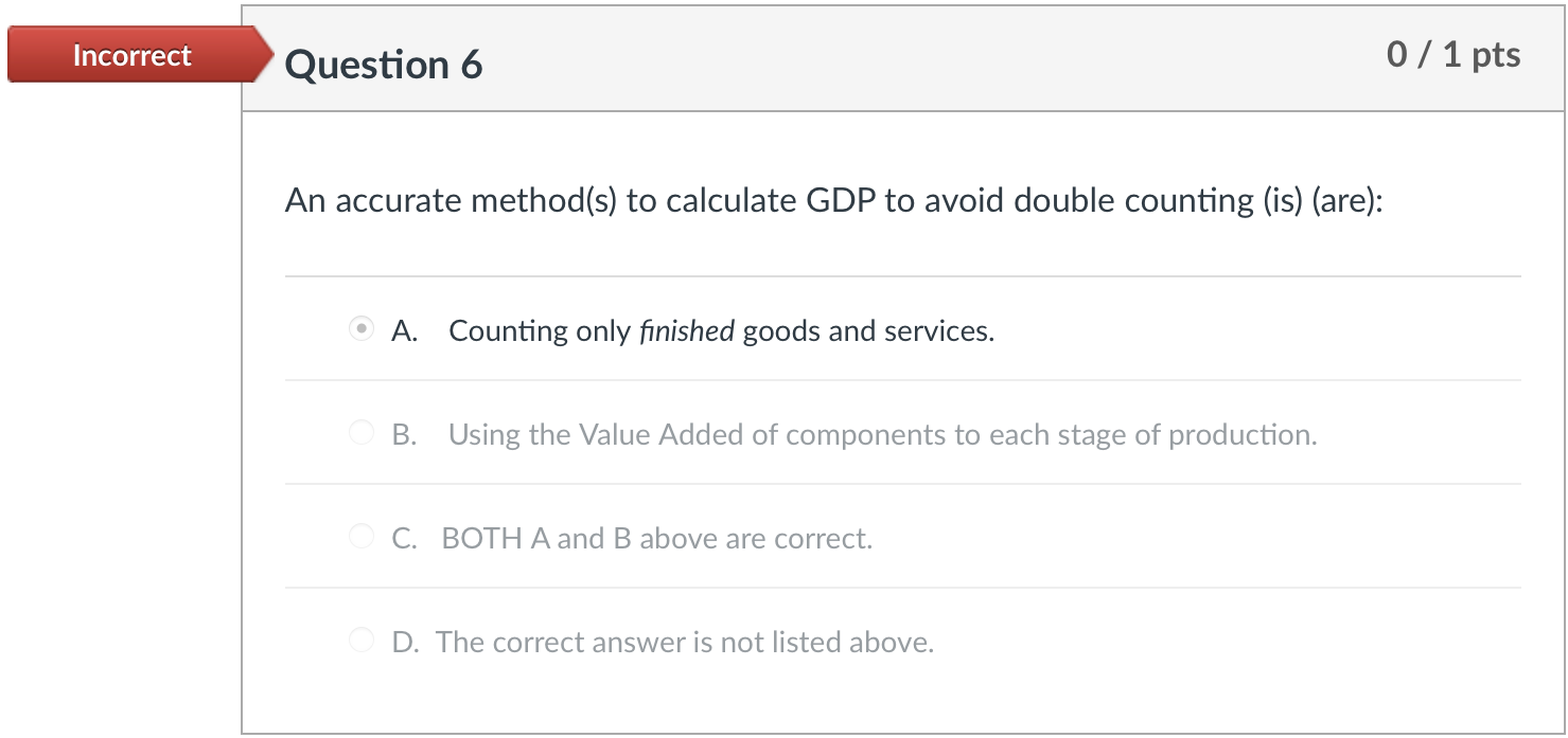 [Solved]: An accurate method(s) to calculate GDP to avoid