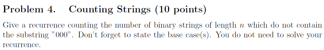 Solved Problem 4. Counting Strings (10 points) Give a | Chegg.com