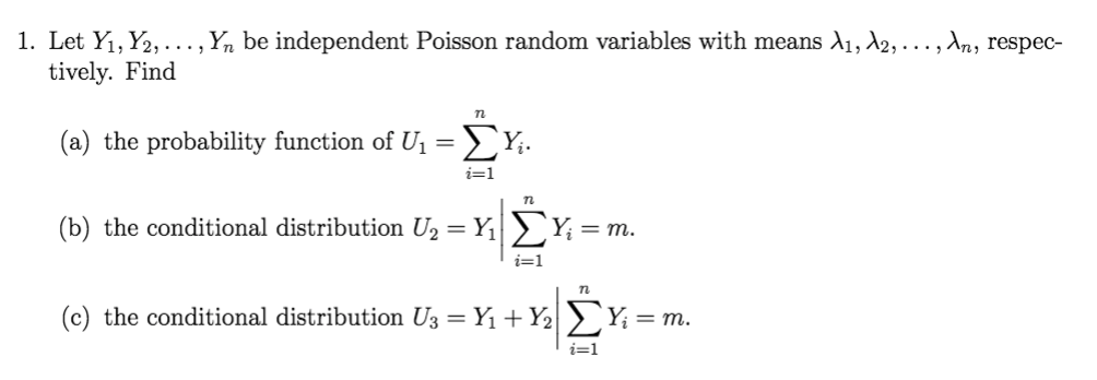 Solved 1. Let Y1, Y2, ..., Yn be independent Poisson random | Chegg.com