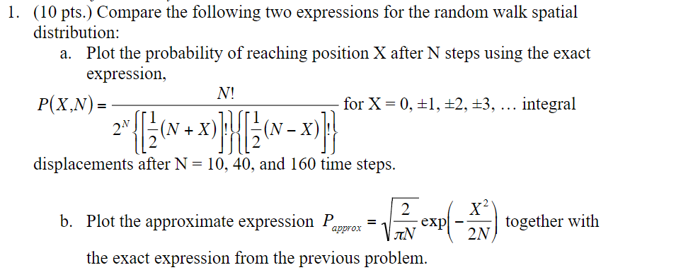 Solved (10 pts.) Compare the following two expressions for | Chegg.com