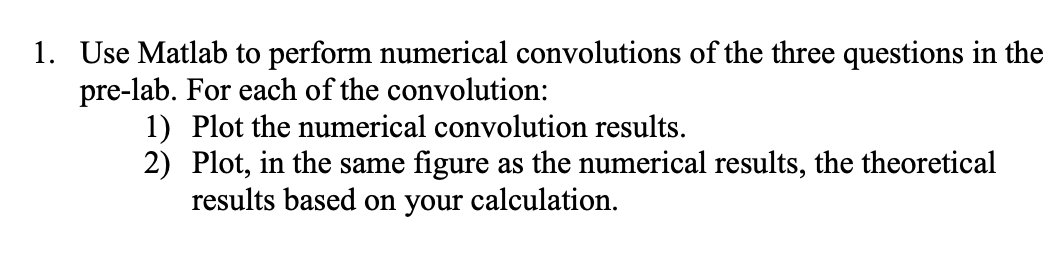 Solved 1. Calculate the following convolutions by-hand A. | Chegg.com