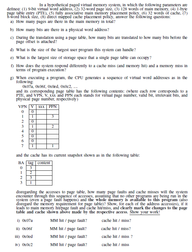 Solved In a hypothetical paged virtual memory system, in | Chegg.com