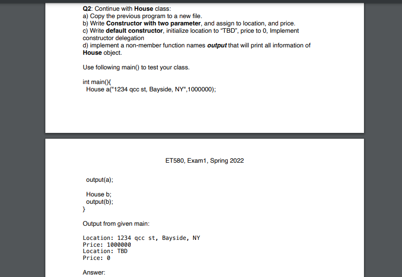 Solved Q1: Implement a class called House. a) A class named | Chegg.com