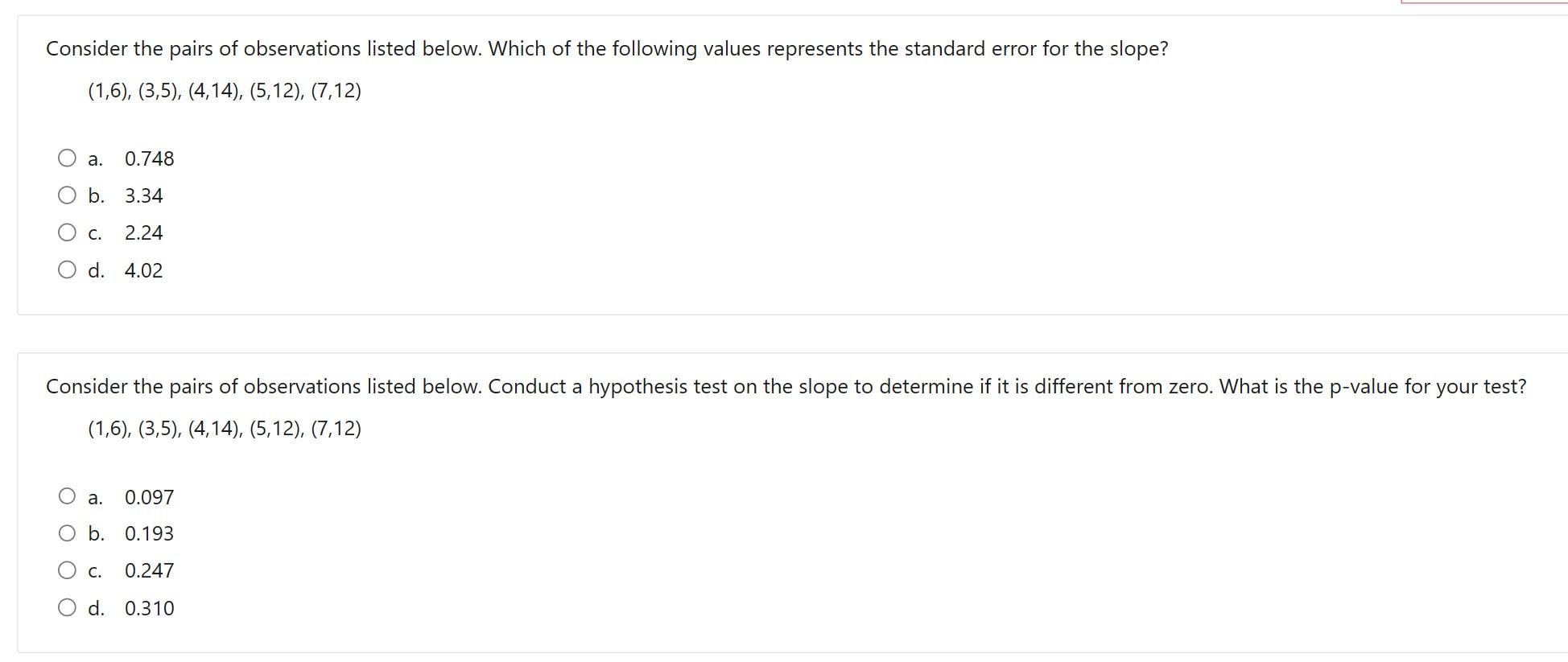 Solved Consider the pairs of observations listed below. | Chegg.com