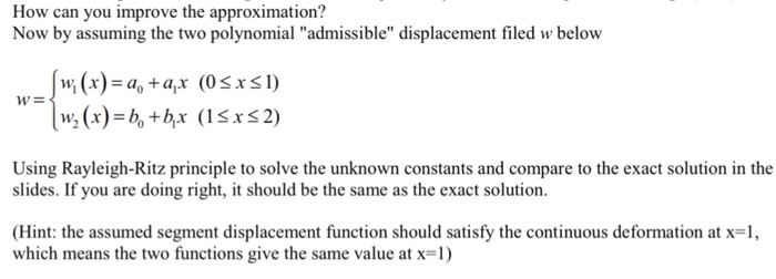 Solved Example of application of Rayleigh Ritz Principle | Chegg.com