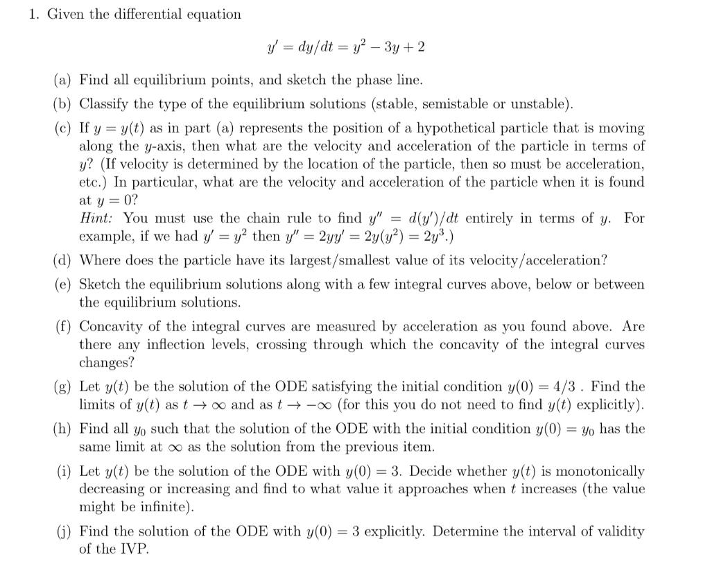 Solved 1. Given the differential equation y′=dy/dt=y2−3y+2 | Chegg.com