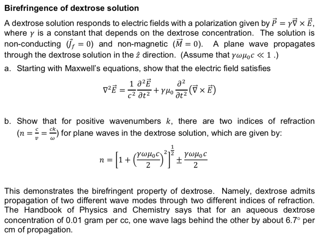 Birefringence of dextrose solution A dextrose | Chegg.com