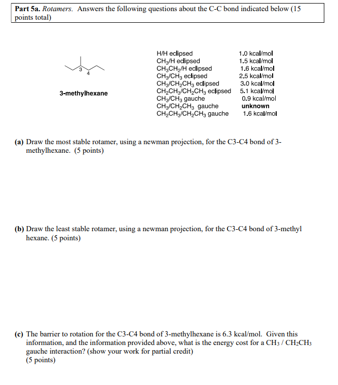 Solved Part 5a. Rotamers. Answers the following questions | Chegg.com
