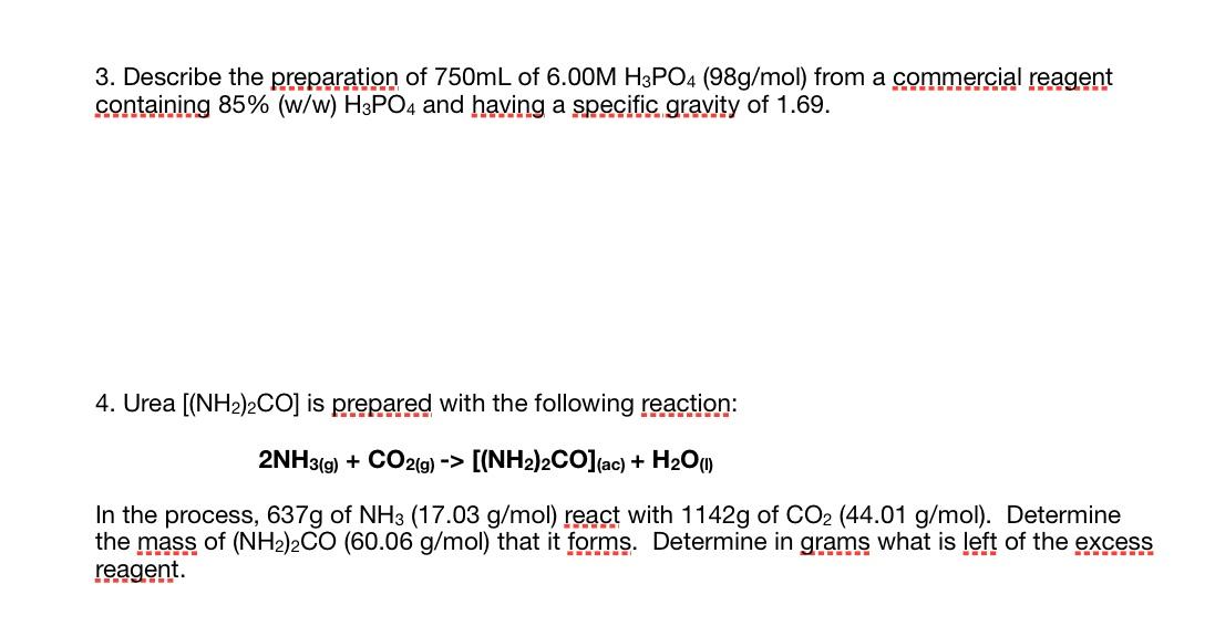 Solved 3. Describe the preparation of 750mL of 6.00M H3PO4 | Chegg.com