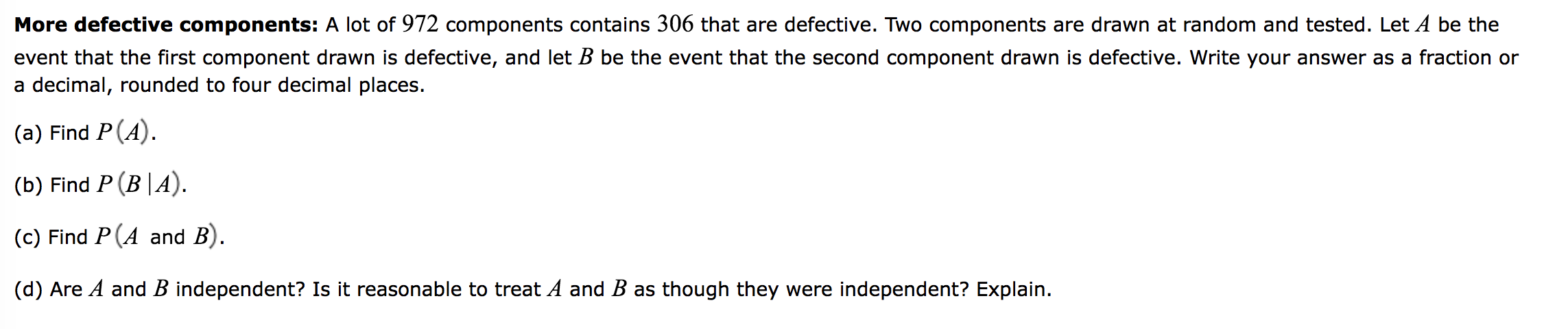 Solved More defective components: A lot of 972 components | Chegg.com