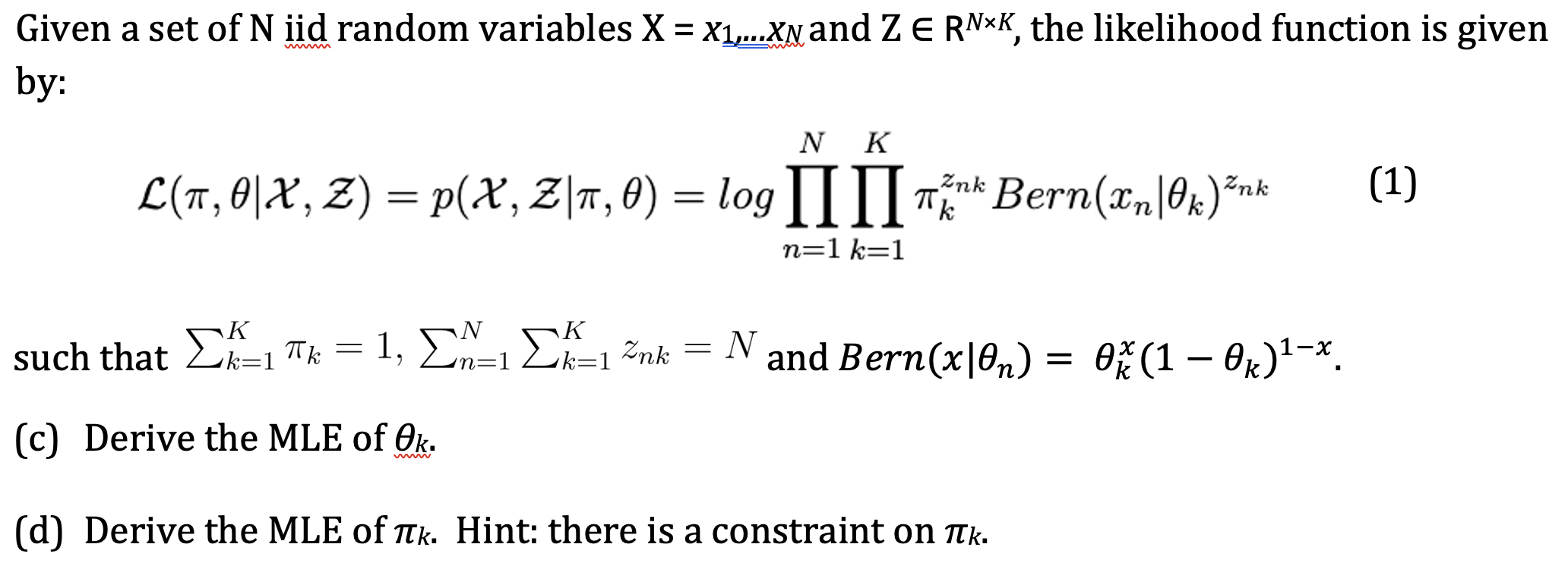 Solved = Given a set of N iid random variables X = | Chegg.com