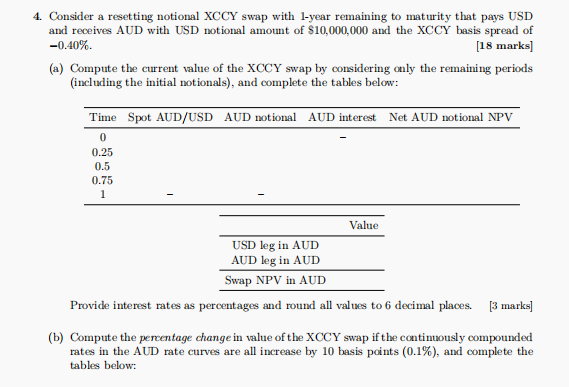 4. Consider a resetting notional XCCY swap with | Chegg.com