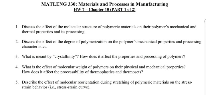 Solved MATLENG 330: Materials and Processes in Manufacturing | Chegg.com