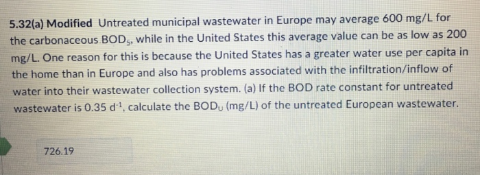 Solved 5.30 A waste has an ultimate CBOD of 1,000 mg/L and a | Chegg.com