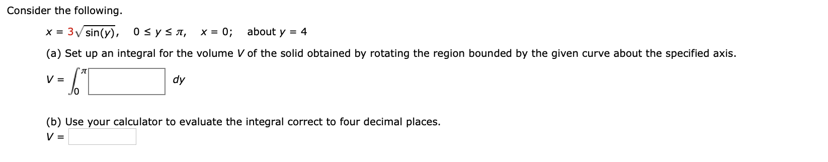 Solved Consider the following. x = 3V sin(y), osysa, x = 0; | Chegg.com