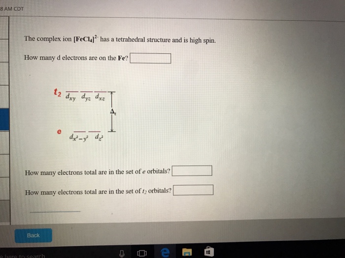 Solved The complex ion [FeCl_4]^2- has a tetrahedral | Chegg.com