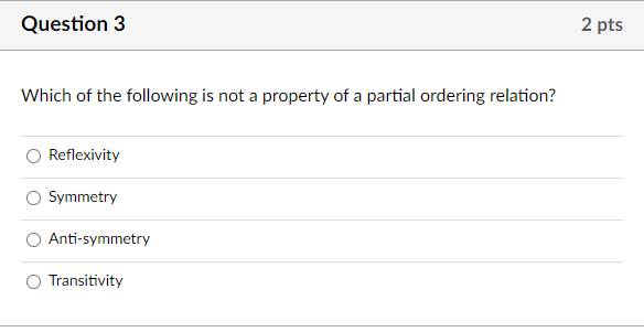 Solved Which of the following is not a property of a partial | Chegg.com