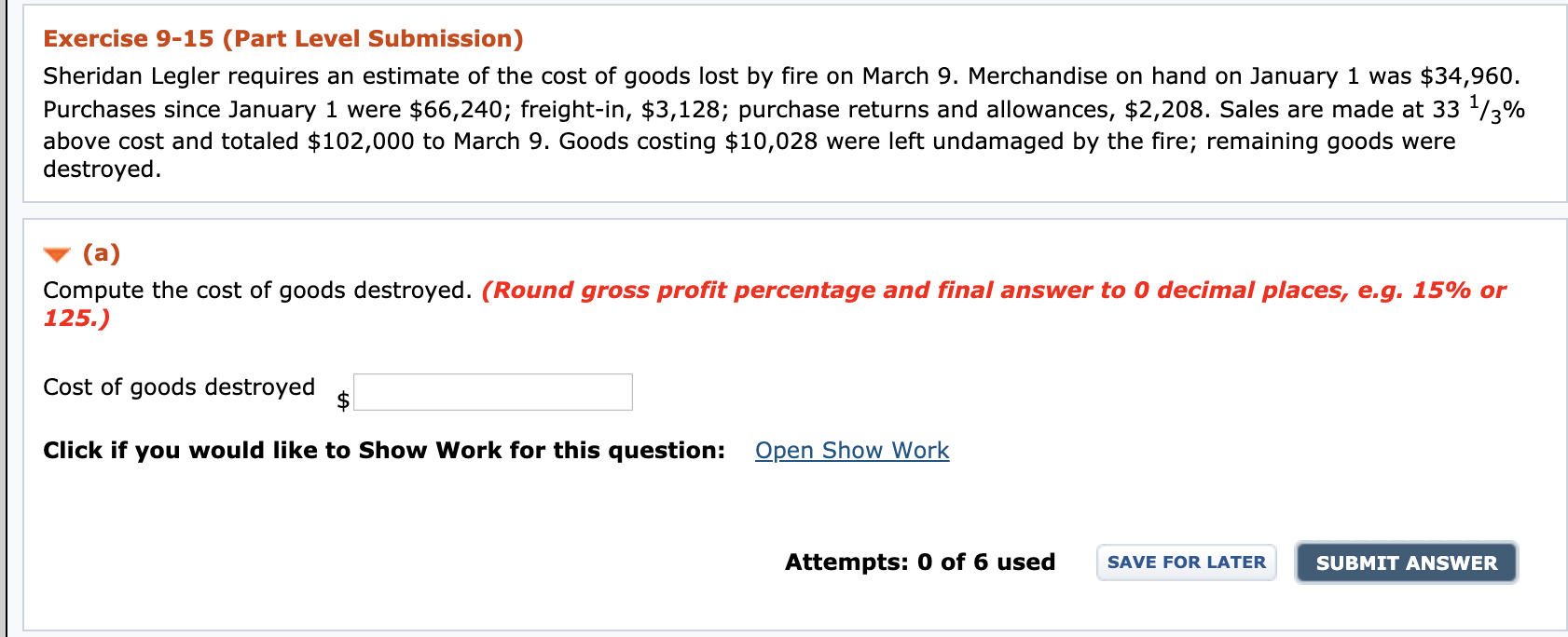 Solved Exercise 9-15 (Part Level Submission) Sheridan Legler | Chegg.com