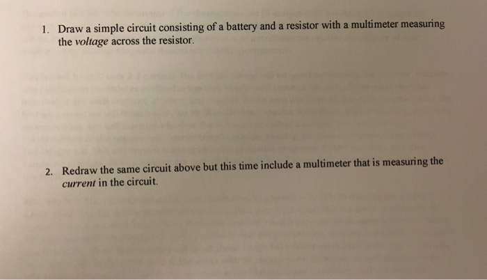 Solved Draw a simple circuit consisting of a battery and a | Chegg.com