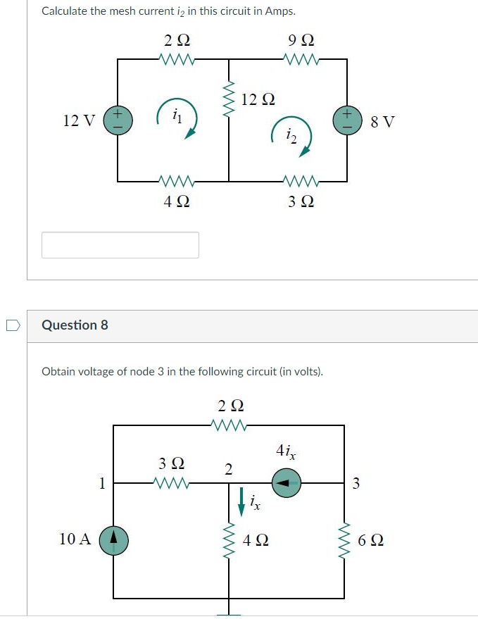 Solved Calculate the mesh current i2 in this circuit in | Chegg.com