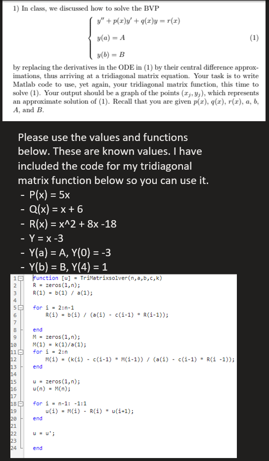 Solved 1) In class, we discussed how to solve the BVP | Chegg.com