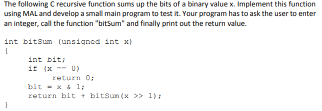 Solved The following C recursive function sums up the bits | Chegg.com