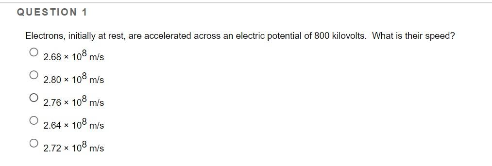 Solved QUESTION 1 Electrons, initially at rest, are | Chegg.com