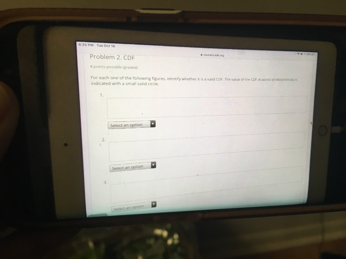 Problem 2. CDF 4 points possible (graded) For each | Chegg.com