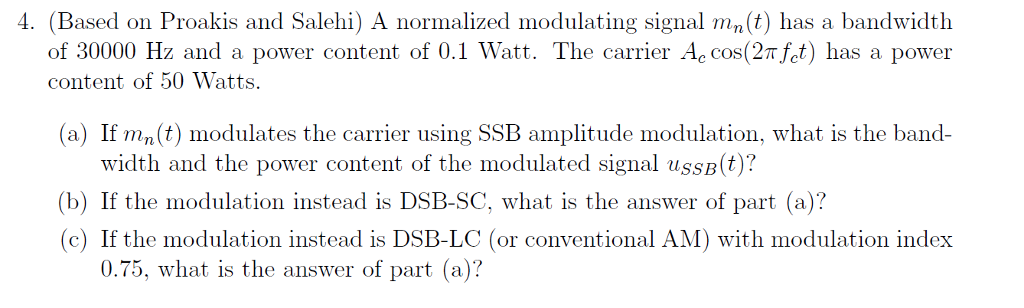 Solved 4. (Based on Proakis and Salehi) A normalized | Chegg.com