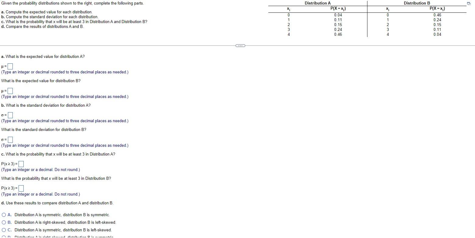 Solved Given the probability distributions shown to the | Chegg.com