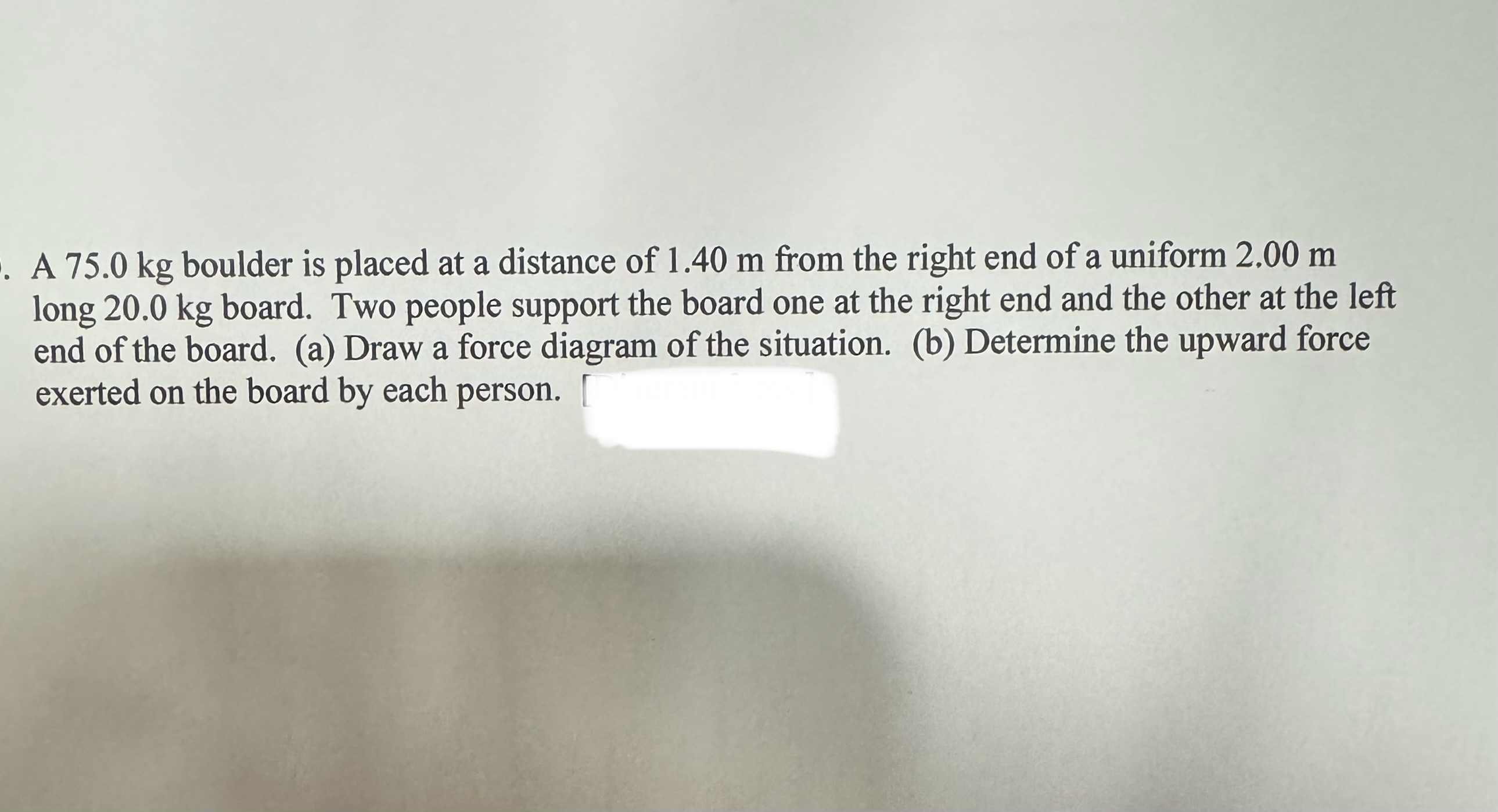 Solved A 75.0 ﻿kg boulder is placed at a distance of 1.40 ﻿m | Chegg.com