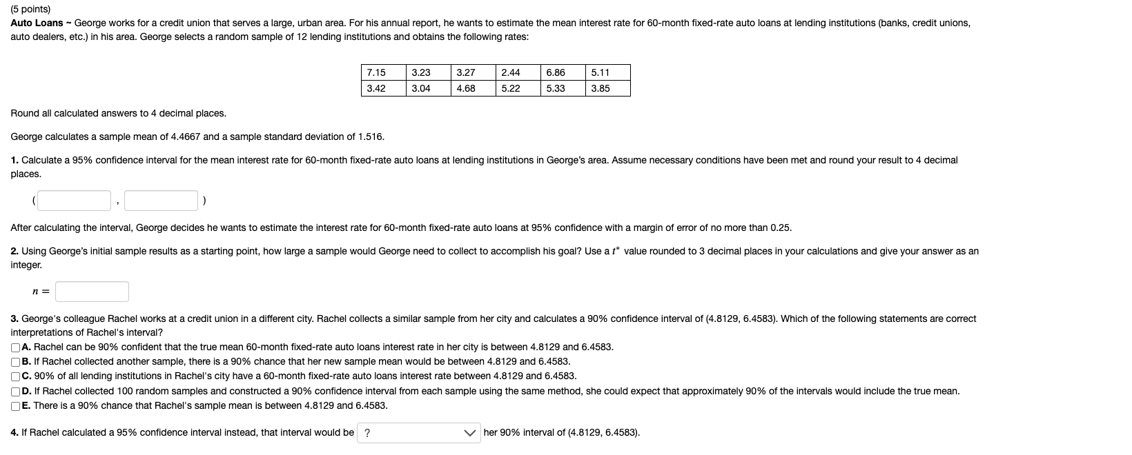 Solved (5 points) auto dealers, etc.) in his area. George | Chegg.com