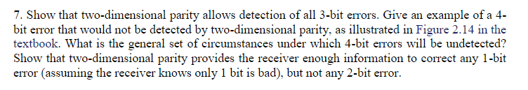 7. Show that two-dimensional parity allows detection | Chegg.com