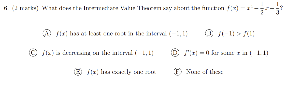 Solved (2 marks) What does the Intermediate Value Theorem | Chegg.com Solved (2 marks) What does the Intermediate Value Theorem | Chegg.com