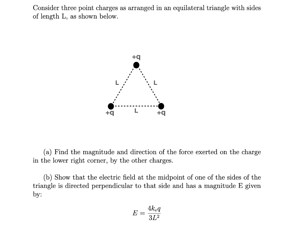 Solved Consider three point charges as arranged in an | Chegg.com