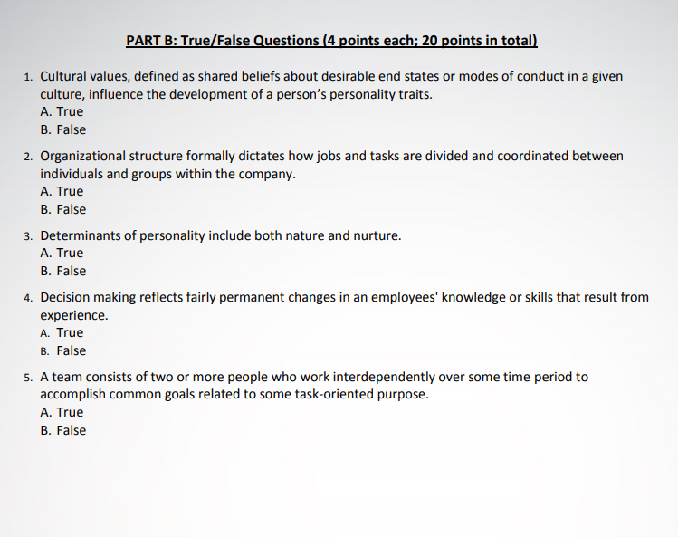 Solved PART B: True/False Questions (4 points each; 20 | Chegg.com