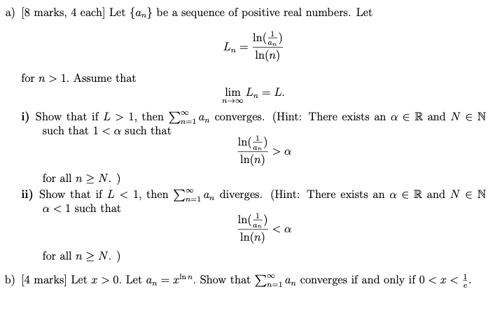 Solved a) [8 marks, 4 each] Let {an} be a sequence of | Chegg.com