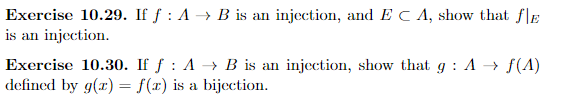 Solved Exercise 10.29. If f : A → B is an injection, and | Chegg.com
