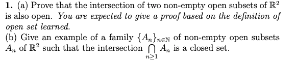 Solved 1. (a) Prove that the intersection of two non-empty | Chegg.com