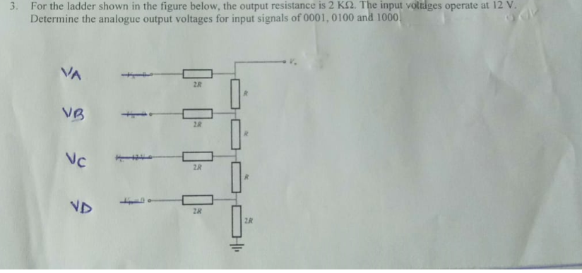 Solved 3. For the ladder shown in the figure below, the | Chegg.com