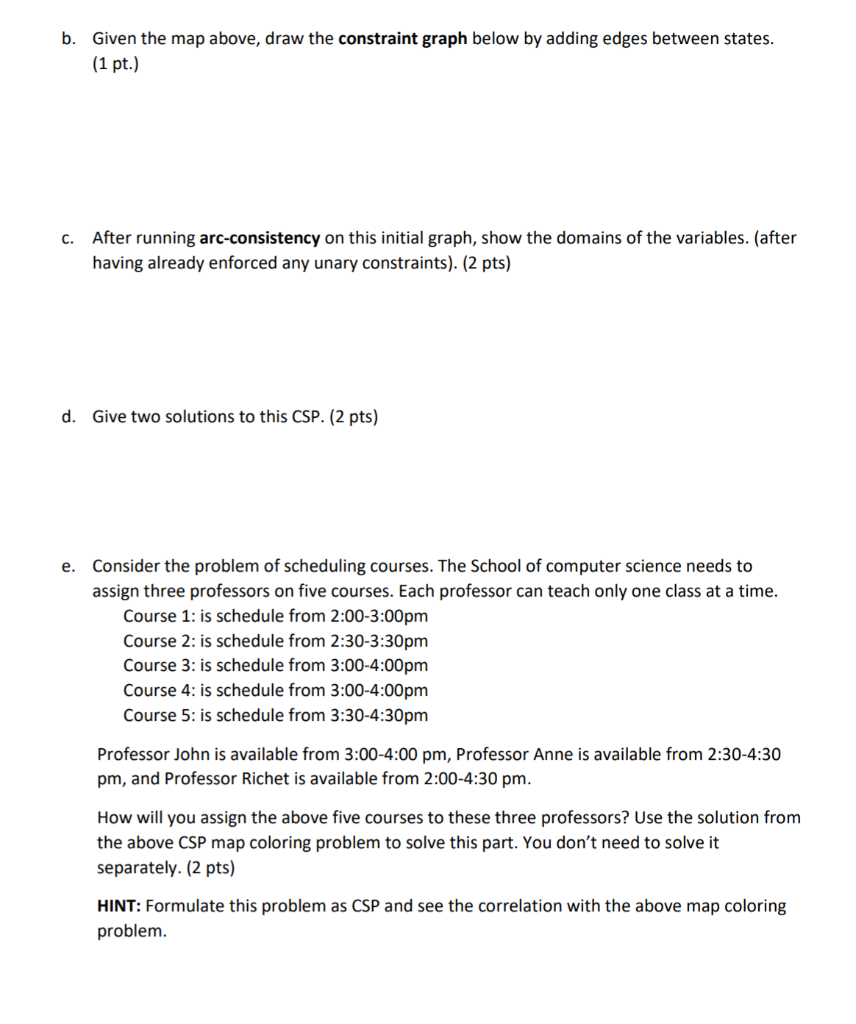 Solved Q2. Constraint Satisfaction Problem: (8 points) You | Chegg.com