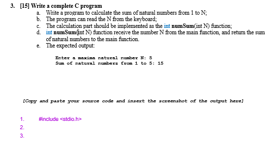 Solved 3. [15] Write a complete program a Write a program to | Chegg.com