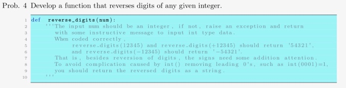 Solved Prob 4 Develop A Function That Reverses Digits Of