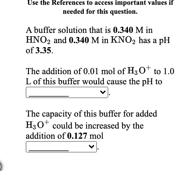 Solved A buffer solution that is 0.340 M in HNO2 and 0.340 M | Chegg.com