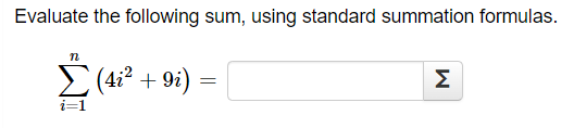Solved Evaluate the following sum, using standard summation | Chegg.com