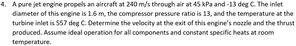 Solved A pure jet engine propels an aircraft at 240 m/s | Chegg.com